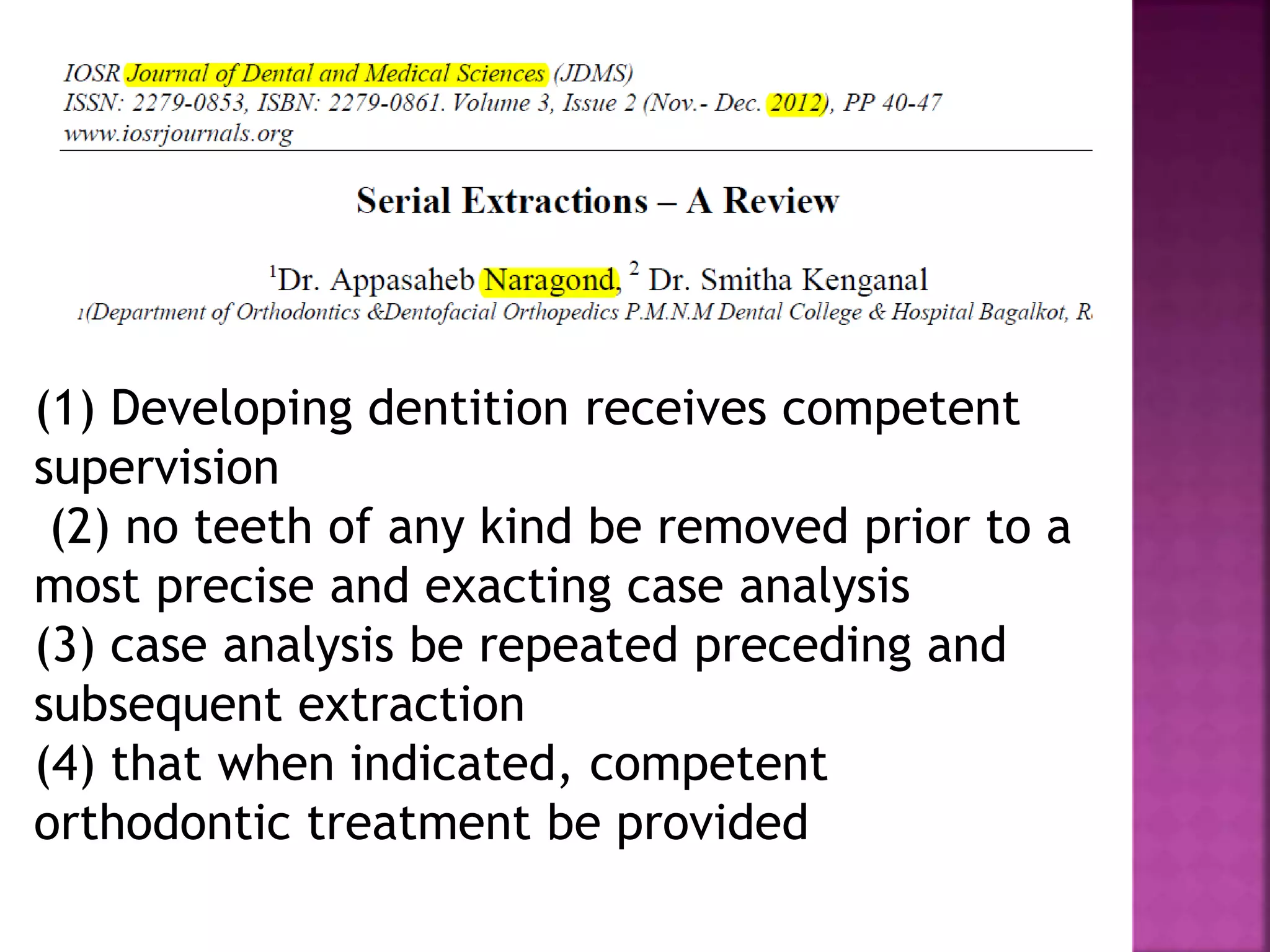 Serial extraction | PPTX | Dental Health | Diseases and Conditions