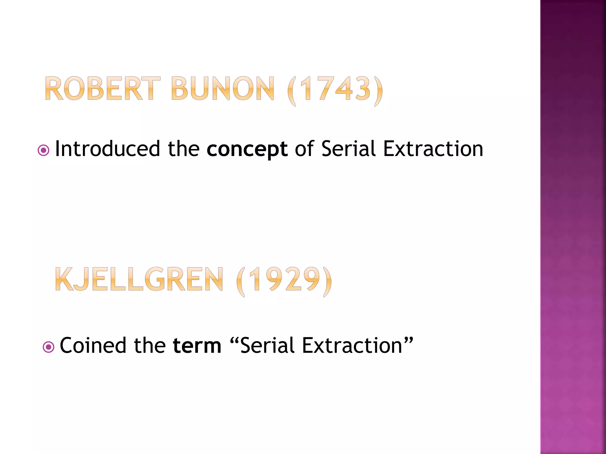 Serial extraction | PPTX