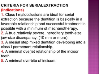 Serial extraction in orthodontic | PPT