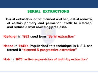 SERIAL EXTRACTION SLIDESHARE.pptx