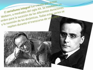 Serialismo integral | PPT