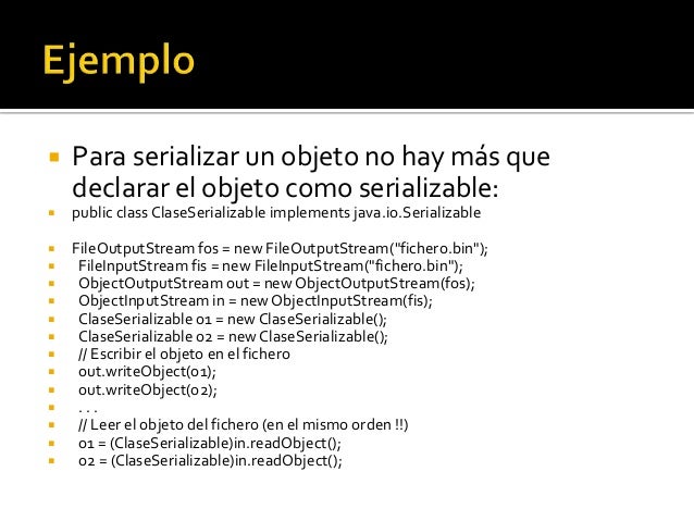 Serializacion de objetos en java Serializacion de objetos en java