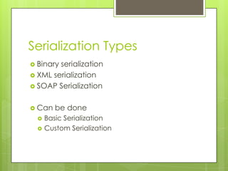 Serialization | PPTX | Technology & Computing