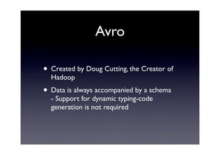 Serialization (Avro, Message Pack, Kryo) | PDF