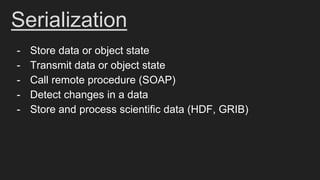 Serialization | PPTX | Programming Languages | Computing