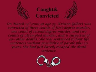 Kristen Gilbert Serial Killer