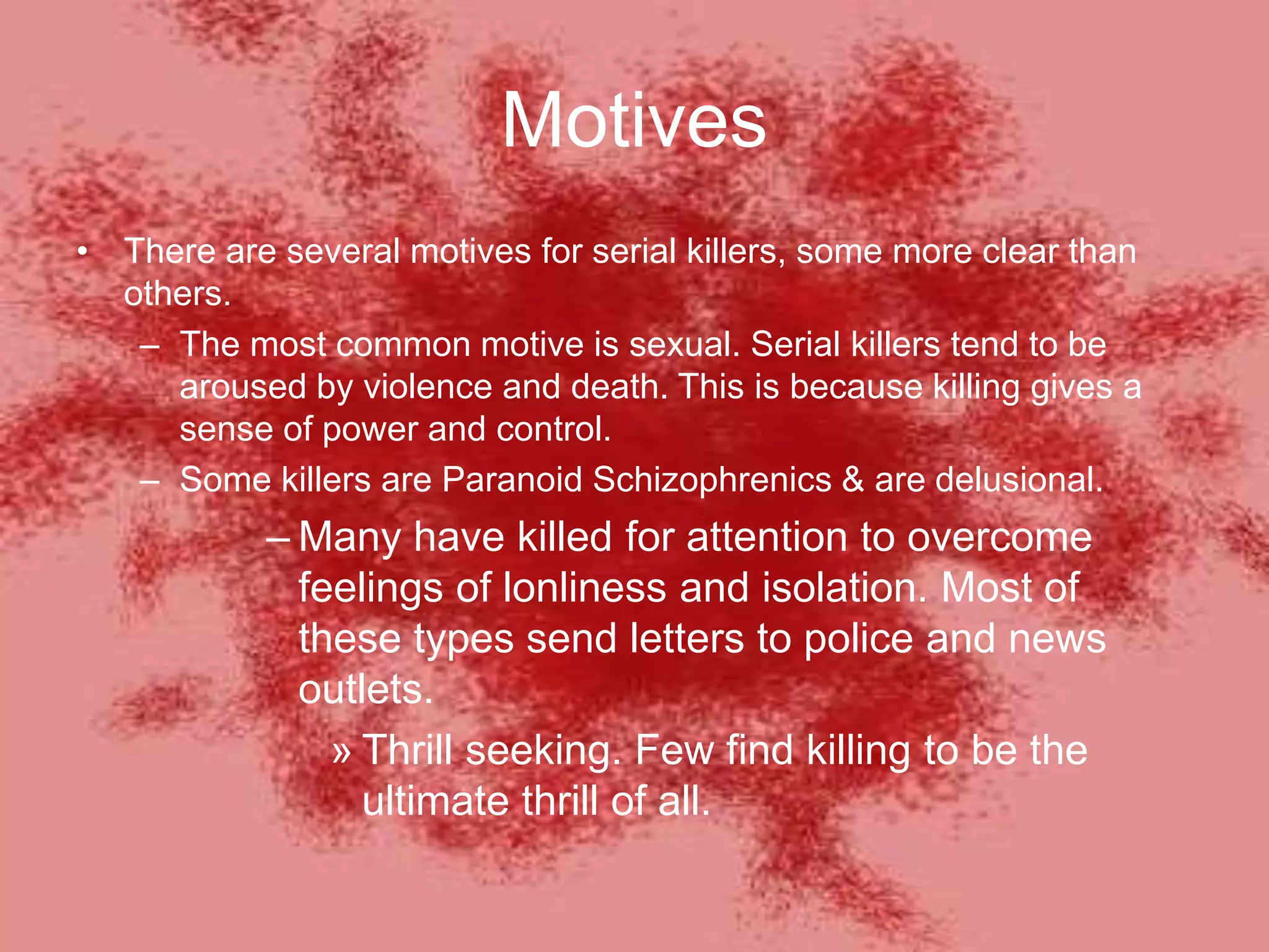 Serial killers | PPT | Crime & Harmful Acts to Individuals, Society ...