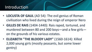 Serial Killing & Criminology: A legal and historical approach | PPT