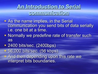 AN INTRODUCTION TO SERIAL PORT INTERFACING | PPT