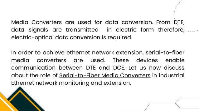 Serial-to-fiber Media Converters and Their Role in Industrial Ethernet Network Monitoring and ...