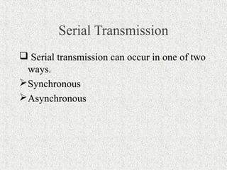 Serial transmission | PPT