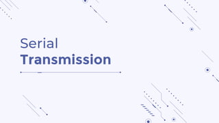 Serial Transmission.pptx