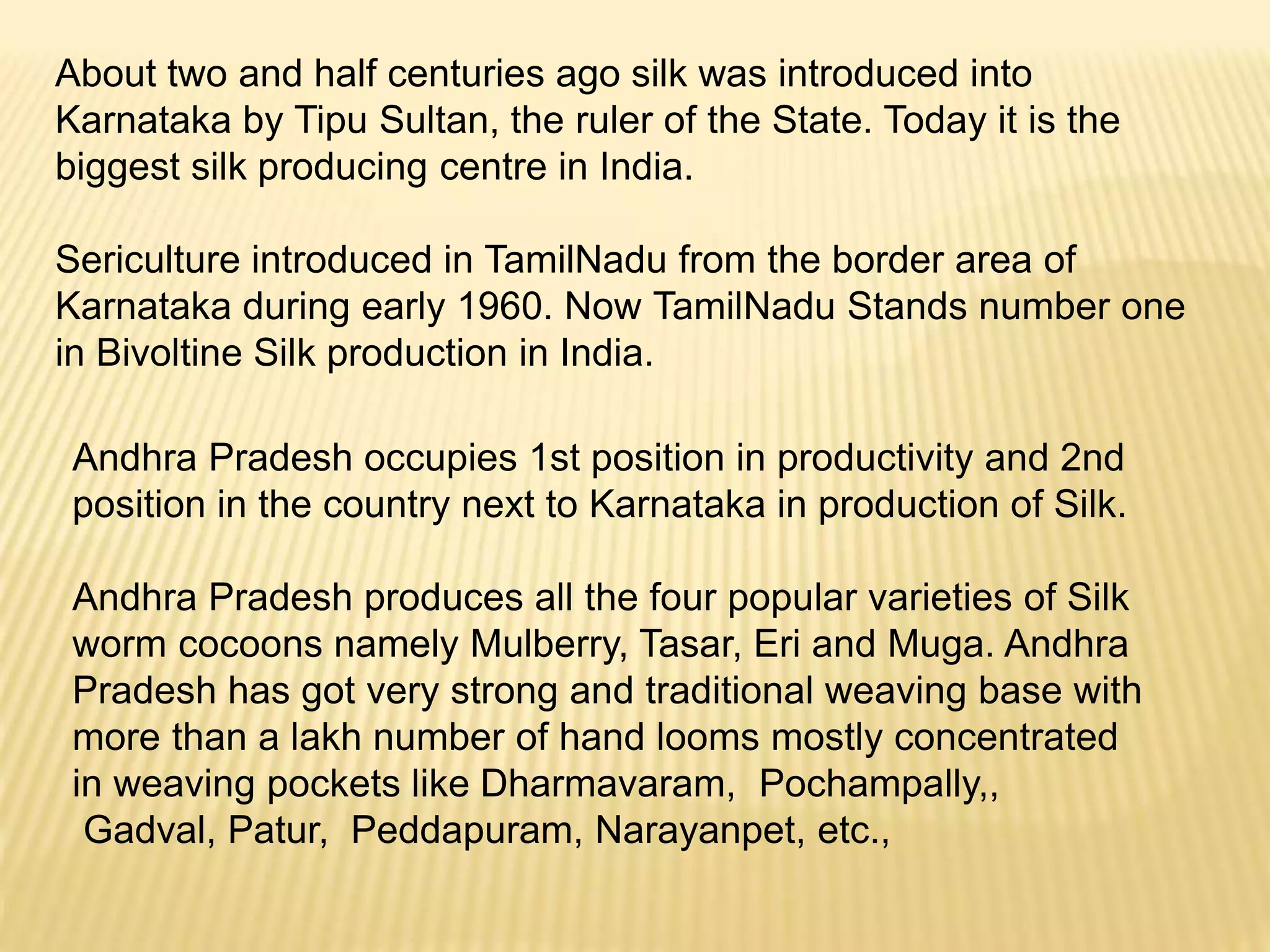 Sericulture: History,silk route & types of silk | PPTX