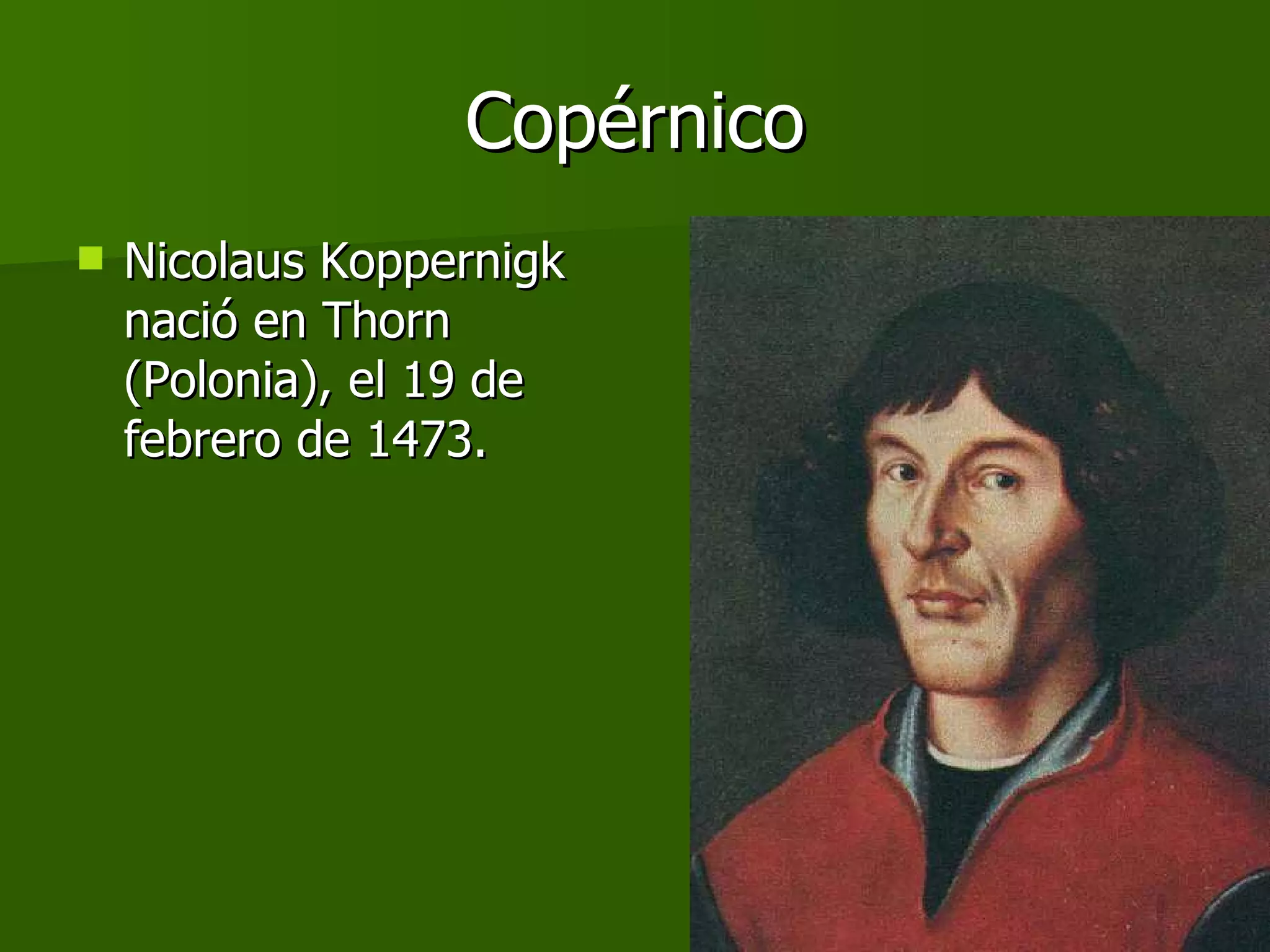 Conocer Ciencia - Biografías - Copernico | PPT