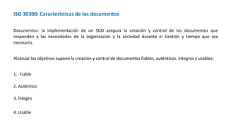 iso 30300 principios y enfoque | PPTX