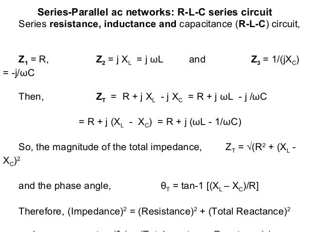 Series parallel ac rlc networks