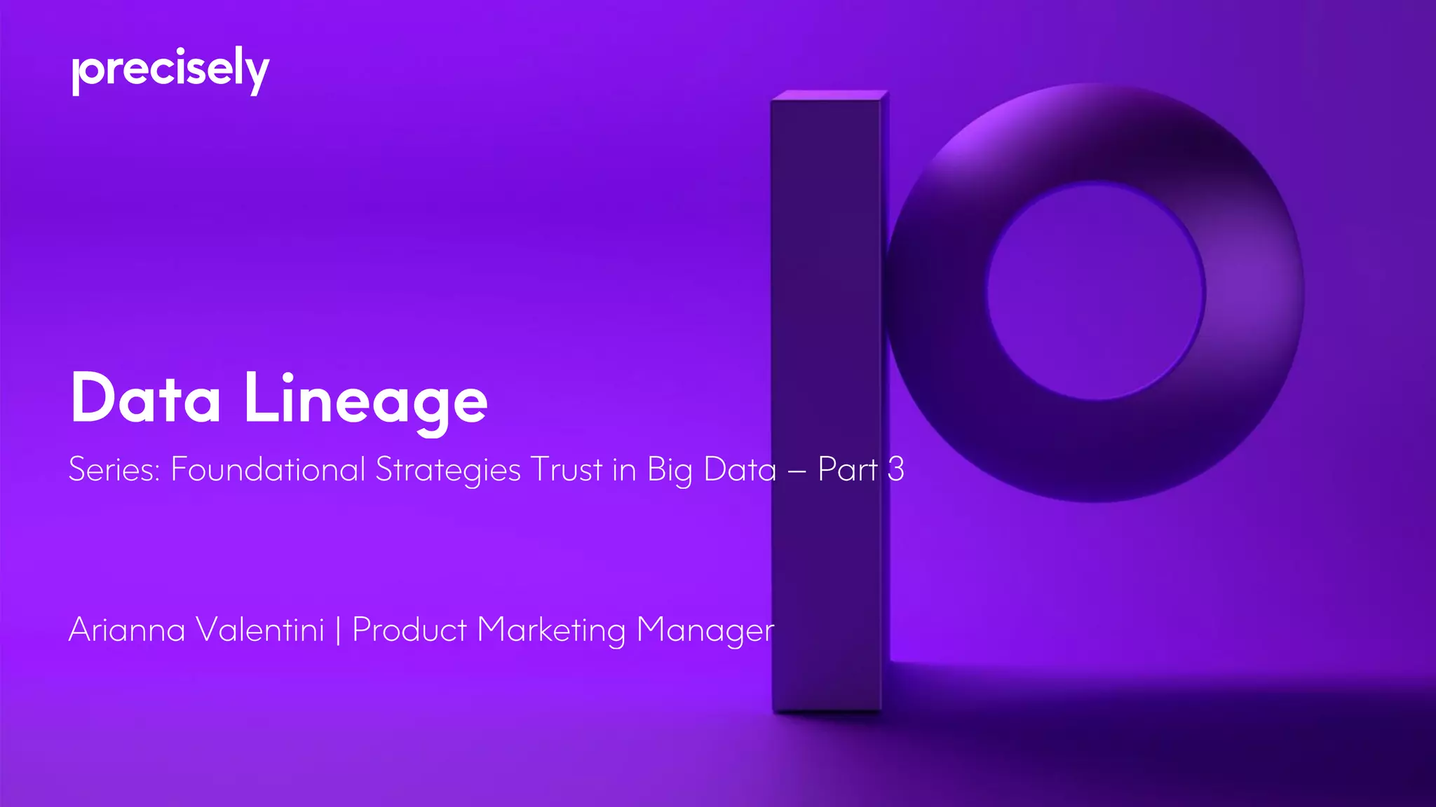 Foundational Strategies for Trust in Big Data Series - Part 3: Data Lineage | PDF