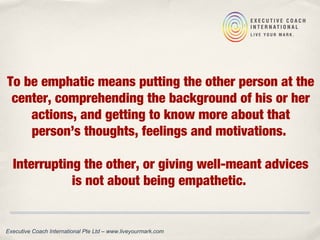 Tips for better communication - Series 1: Building Empathy | PPT