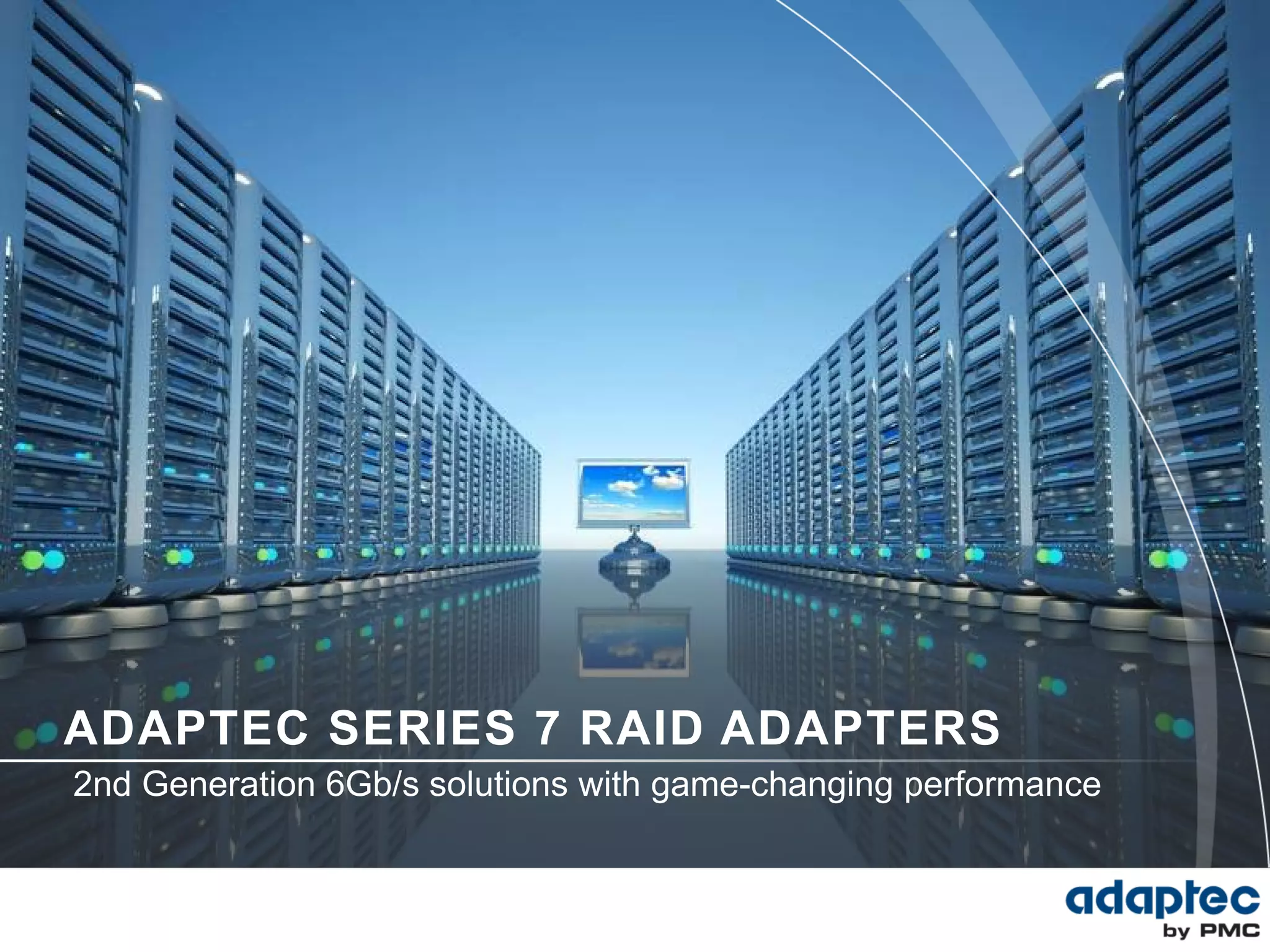 Adaptec by PMC Series 7 Adapters | PPT
