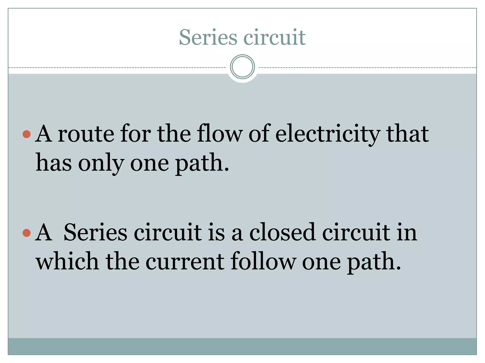 Series and parallel circuit | PPTX