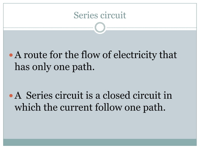 Series and parallel circuit | PPTX