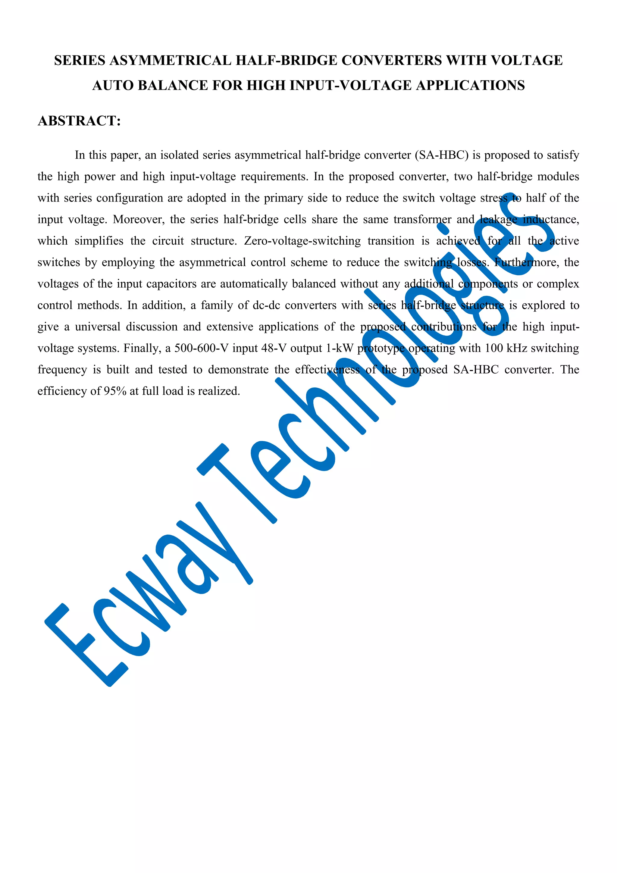 Series asymmetrical half bridge converters with voltage auto balance ...