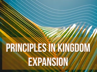 SERIES BREAK - PRINCIPLES IN KINGDOM EXPANSION - PTR. VETTY GUTIERREZ ...