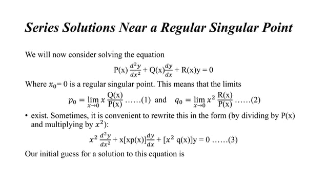 Series solutions at ordinary point and regular singular point | PPTX ...