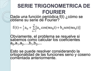 Serie trigonometrica de fourier | PPTX
