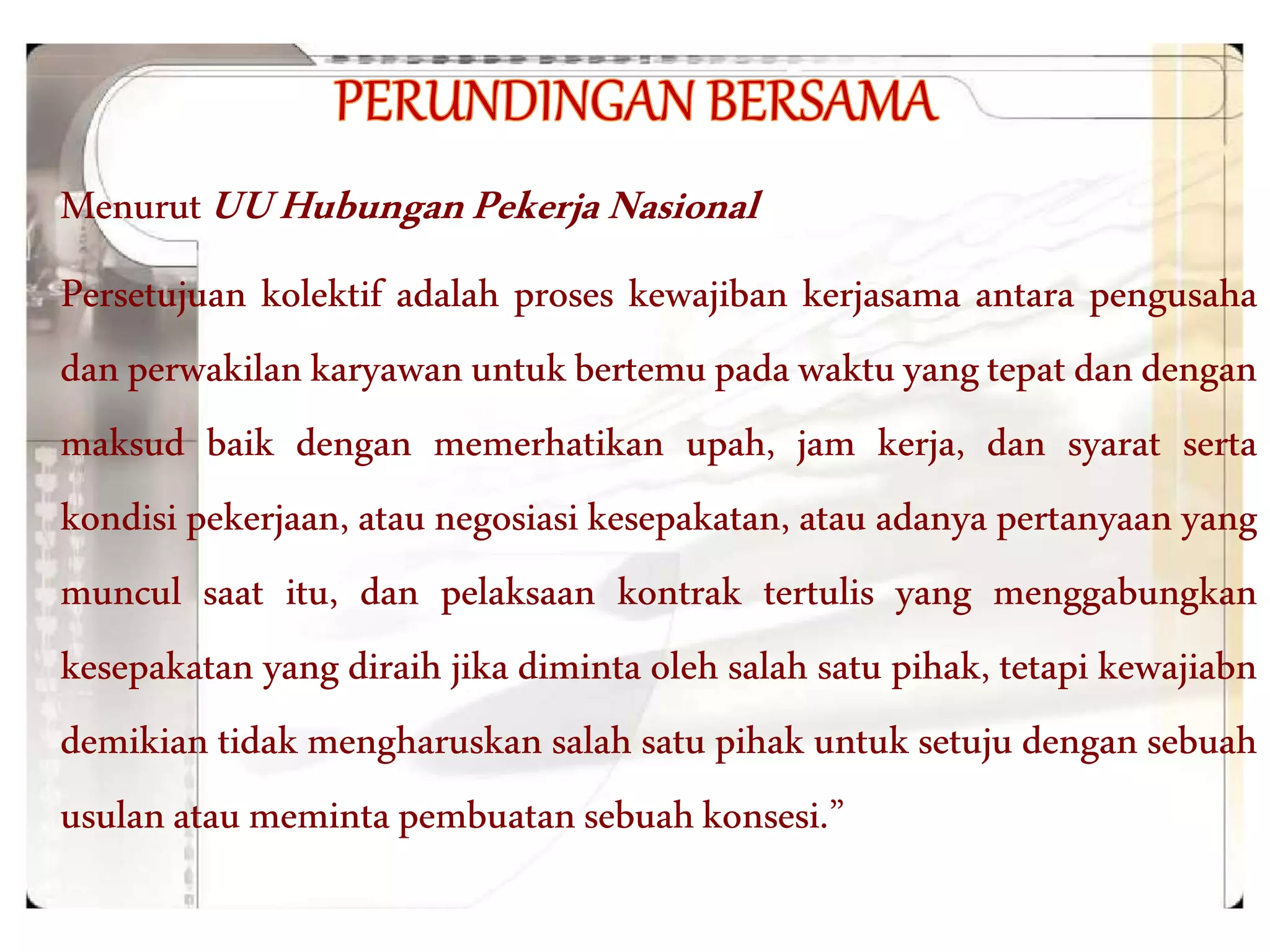 Serikat pekerja dan perundingan kolektif | PPTX