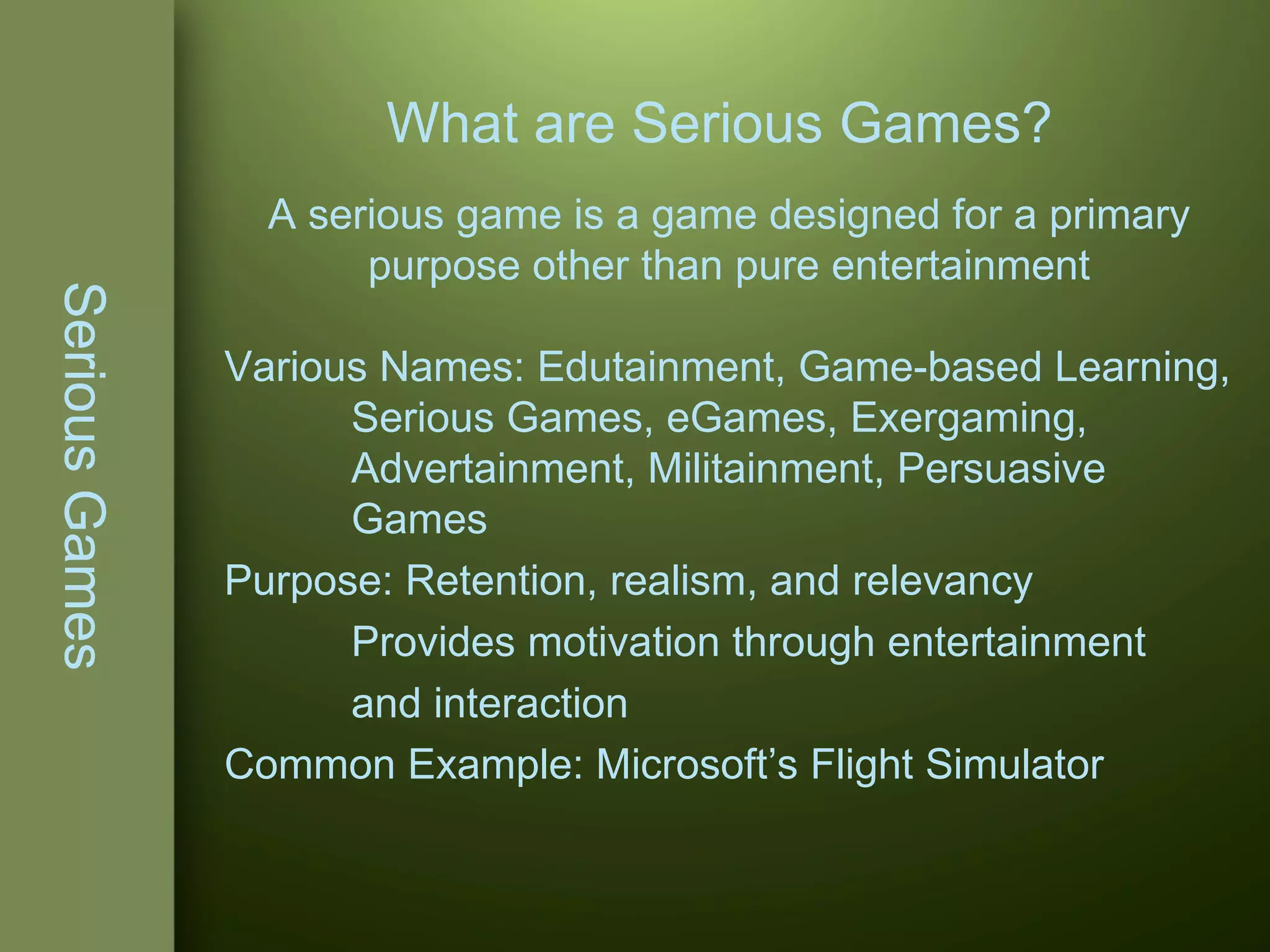 Serious Games | PPT | Video Game Genres | Video Gaming