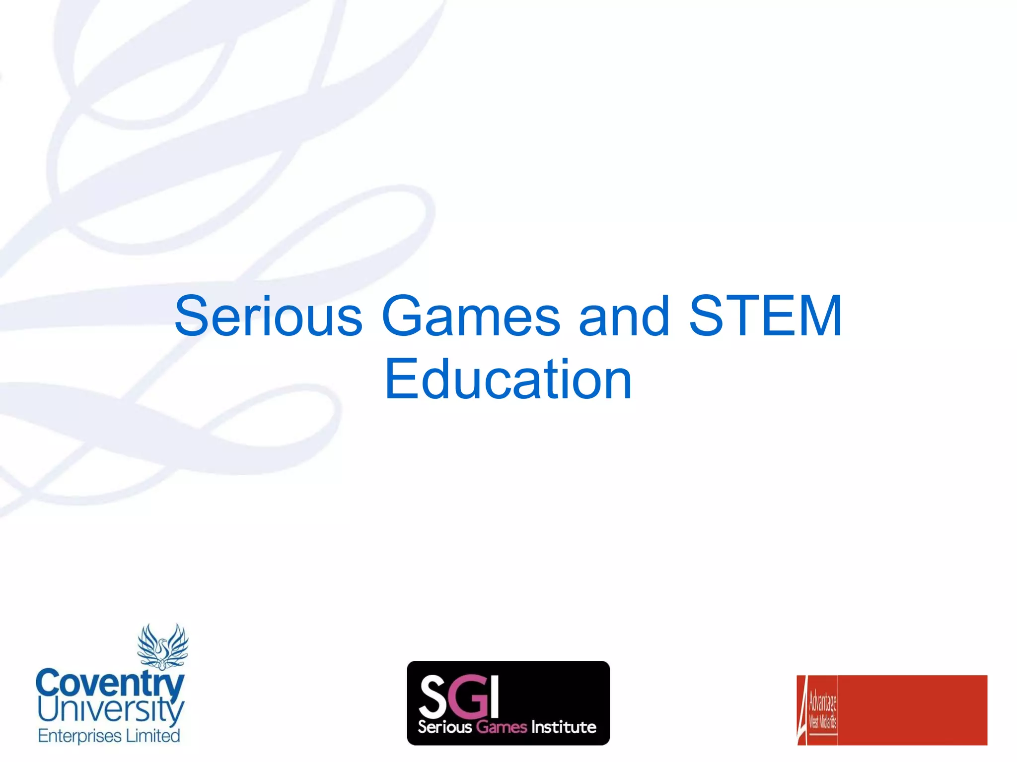 Serious Games And Stem Education | PPT