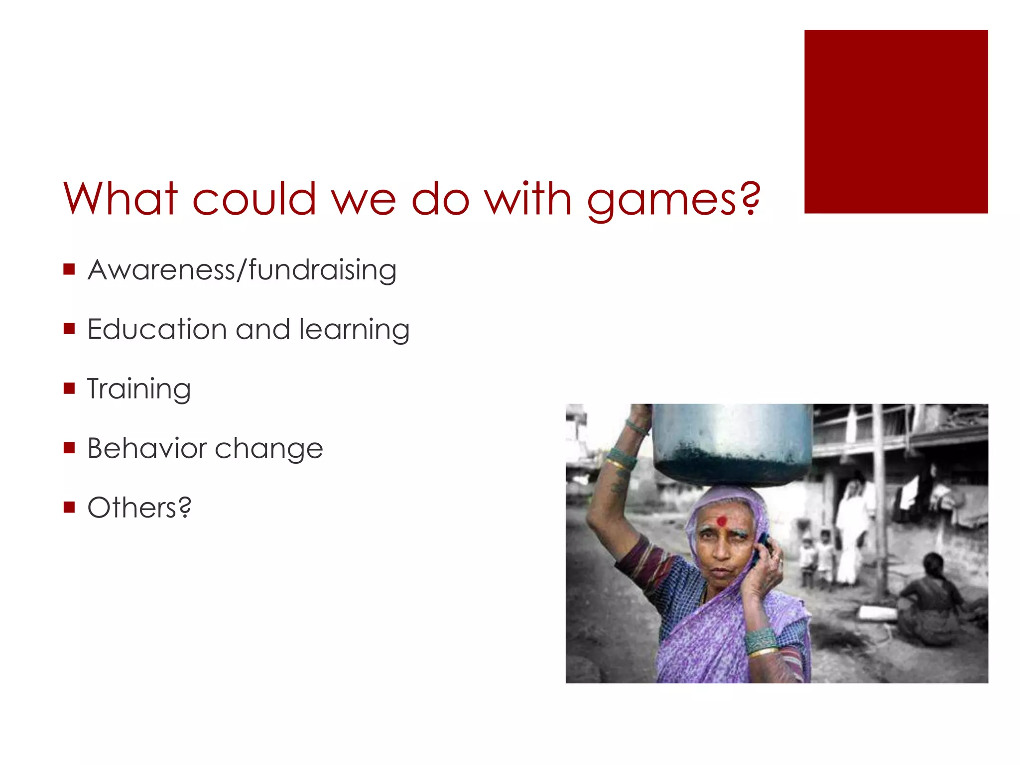 Serious Games: their potential as tools for international NGOs | PPT