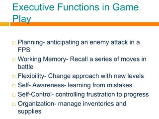 Randy Kulman - Using Popular Video Games to Improve Executive Functions ...