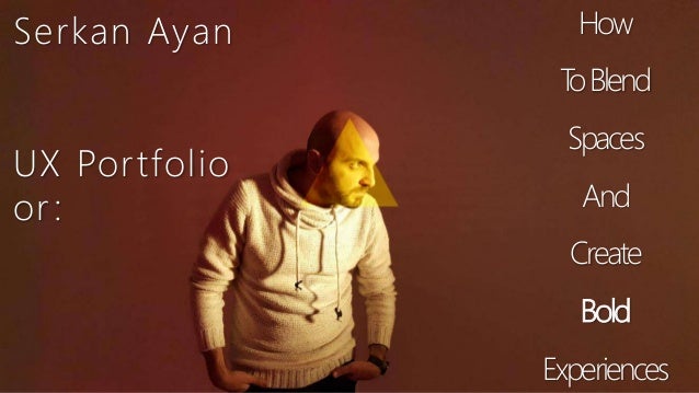 Serkan Ayan UX Design Portfolio