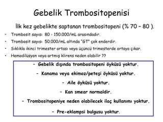 GEBELİK VE TROMBOSİTOPENİ | PPT