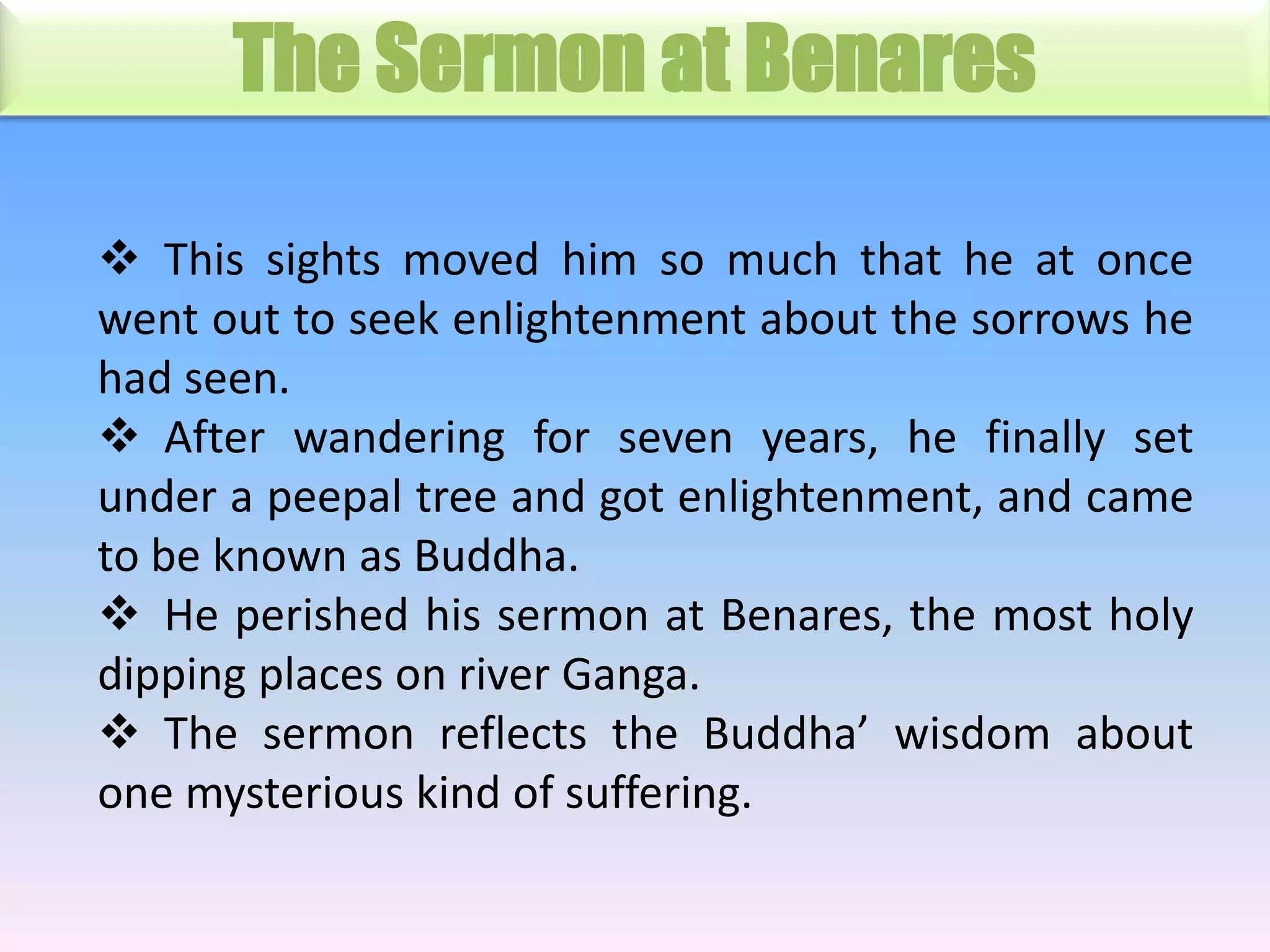 Sermon at benares | PPTX
