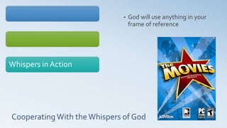 Co-operating with the Whispers of God | PPT