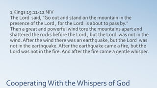 Co-operating with the Whispers of God | PPTX