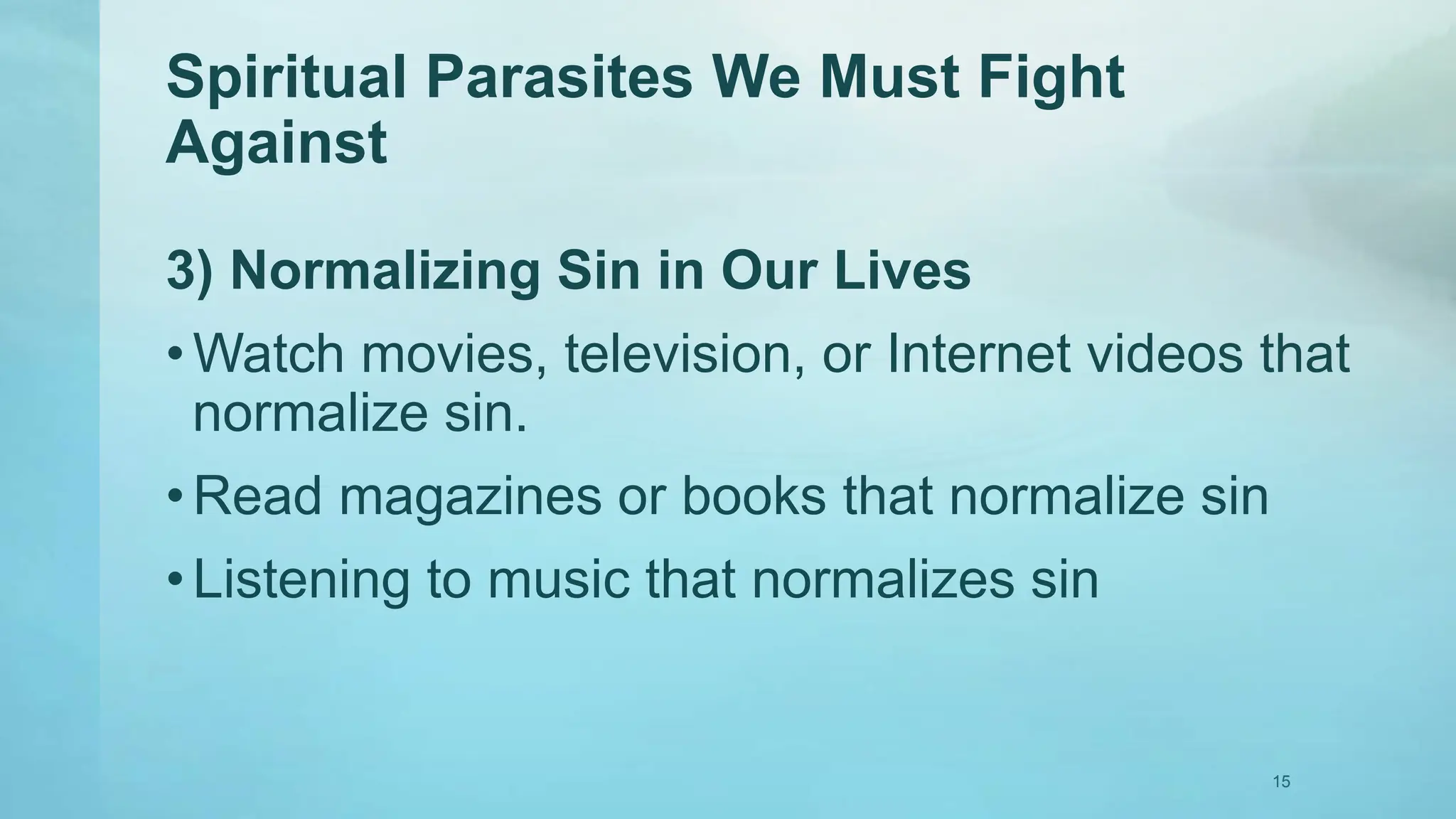 Sermon -- Getting Rid of Spiritual Parasites | PPTX