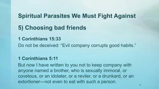 Sermon -- Getting Rid of Spiritual Parasites | PPTX