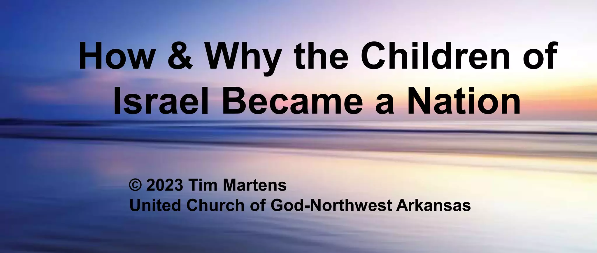 How and Why God Made the Nation of Israel | PPTX