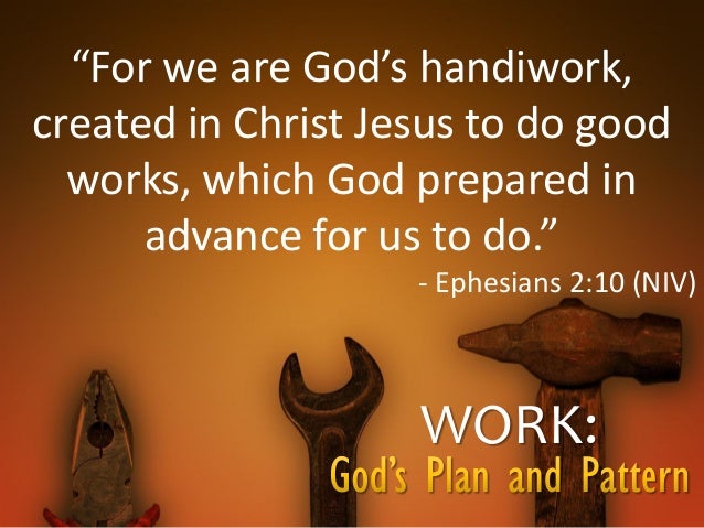 Work: God's Plan and Pattern Sermon 8-30-15