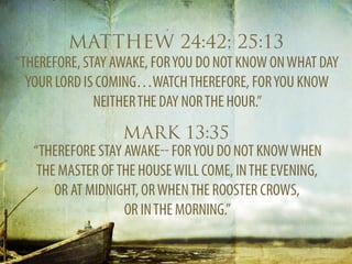 Watch For Jesus' Return - STAY AWAKE! | PDF