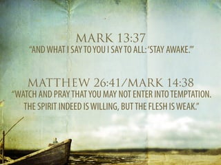 Watch For Jesus' Return - STAY AWAKE! | PDF