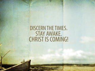Watch For Jesus' Return - STAY AWAKE! | PPT