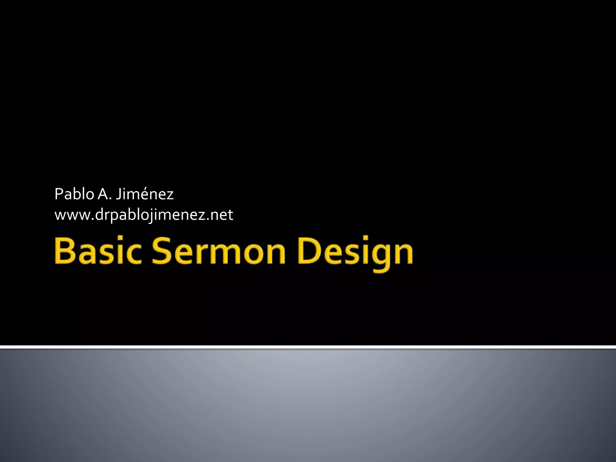 Basic Sermon Design: The Sermon Outline | PPTX