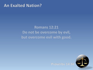 Sermon An Exalted Nation Prov 14 34 -- fourth of july | PPT
