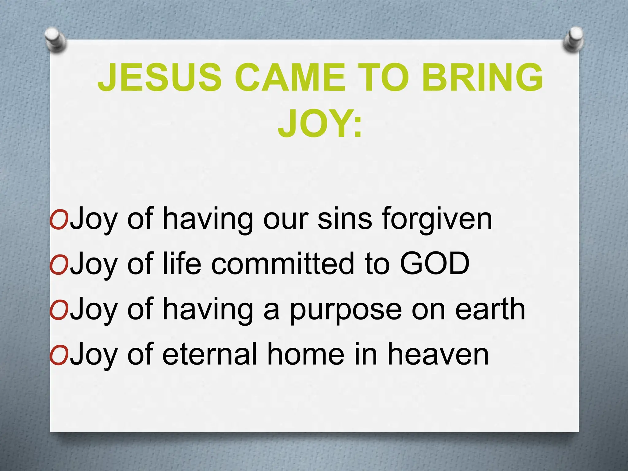 jesus is comimg to give us JOY.pptx