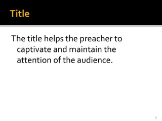 Sermon Rudiments: Basic Sermon Design | PPT
